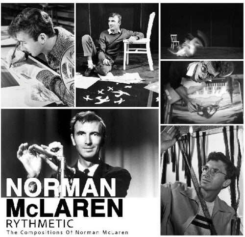 Norman McLaren: Rhythmetic: The Compositions Of Norman Mclaren – Victrola