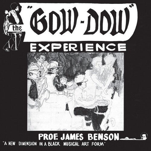 Prof James Benson: The Gow Dow Experience – Victrola